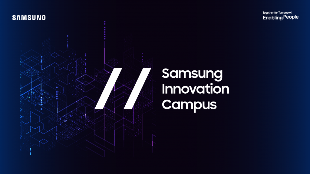 Samsung Innovation Campus (SIC) Digelar Maret Hingga April 2021 - ItWorks