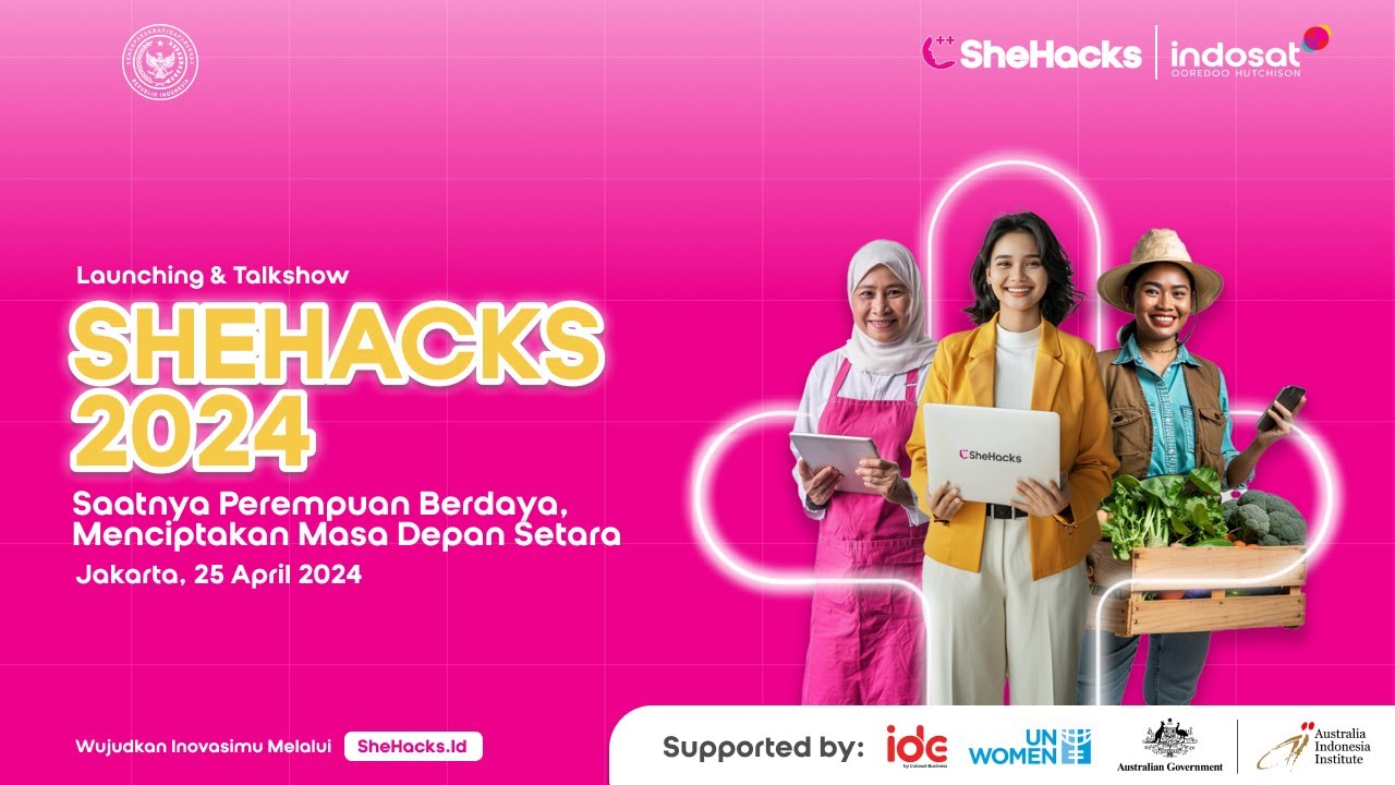 Indosat Ooredoo Hutchison Hadirkan SheHacks 2024, Dukung Pemberdayaan Perempuan - ItWorks